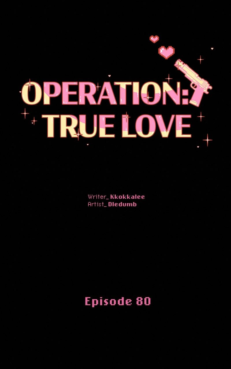 Operation: True Love Chapter 80 - Nyx Scans