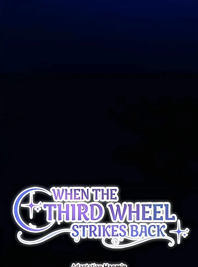 When the Third Wheel Strikes Back Chapter 72 - Nyx Scans